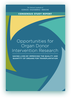 Opportunities for Organ Donor Intervention Research